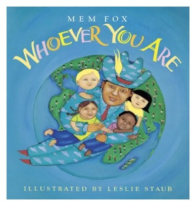 Whoever You Are (Reading Rainbow Book) - Montessori and More